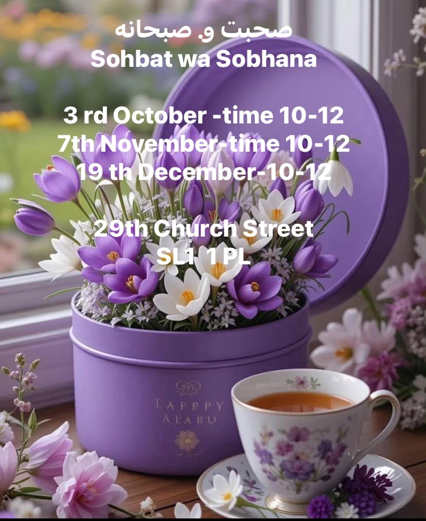 Afghan Women’s Group – Sohbat and Sbhana gatherings - The Slough Explorer